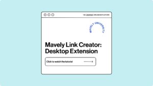 Mavely Link Creator • Mavely