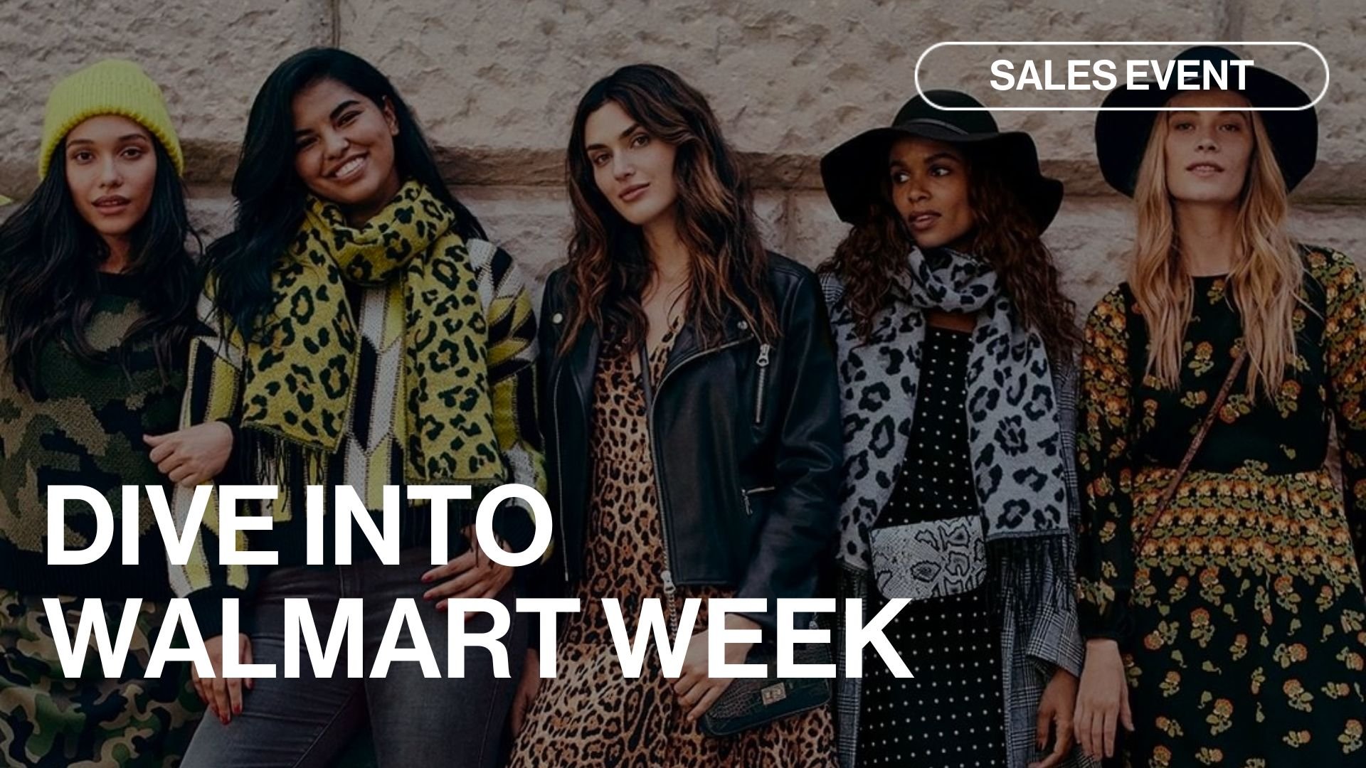 Dive into Walmart Week • Mavely